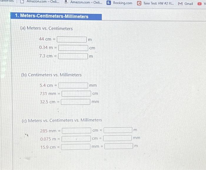 Solved (a) Meters vs. Centimeters 44 cm=0.34 m=7.3 cm=mcmm | Chegg.com