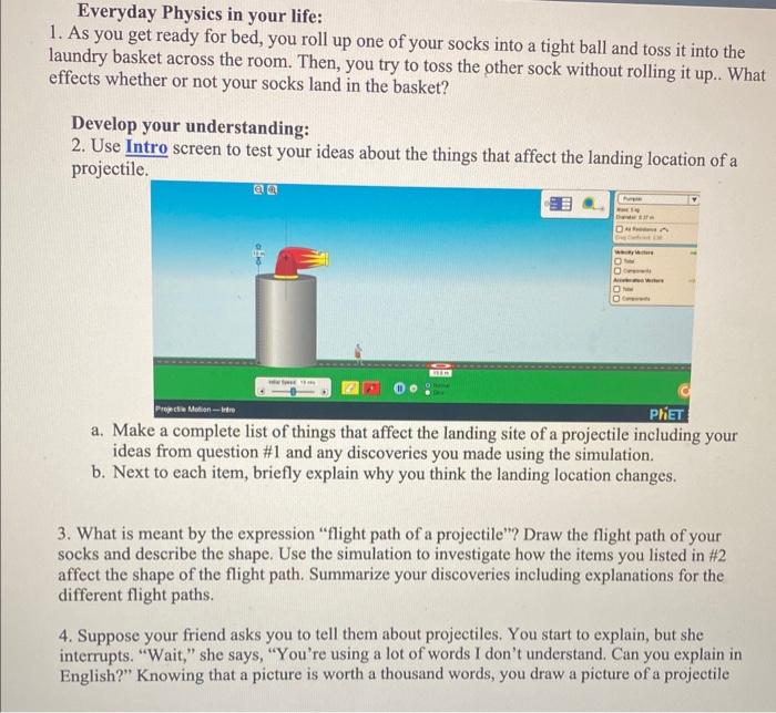 Solved Everyday Physics in your life: 1. As you get ready | Chegg.com
