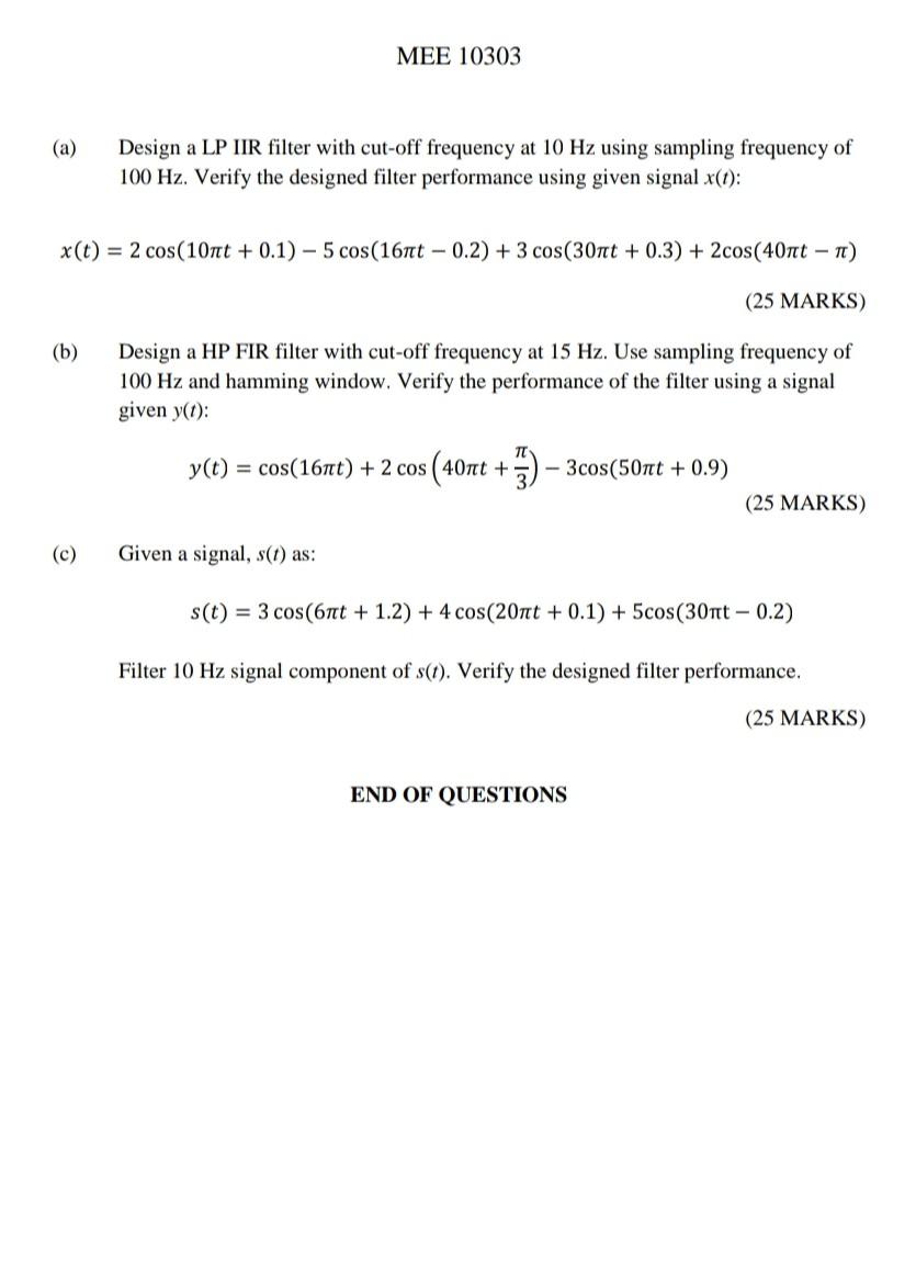 Solved MEE 10303 (a) Design a LP IIR filter with cut-off | Chegg.com
