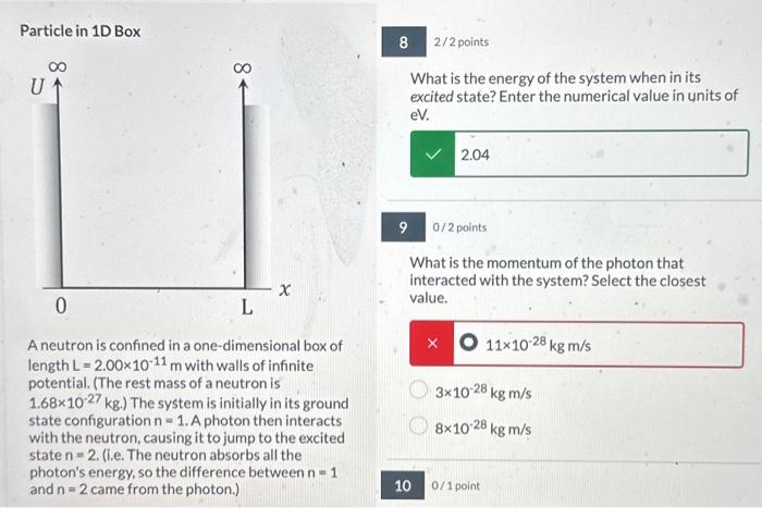 Solved Particle in 1D Box 8 2/2 points What is the energy of | Chegg.com