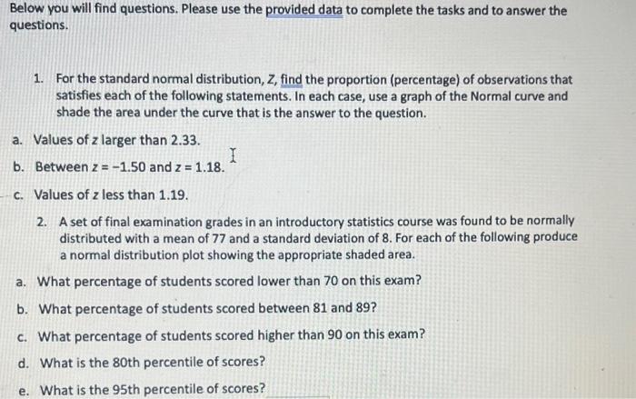 Solved Below you will find questions. Please use the | Chegg.com