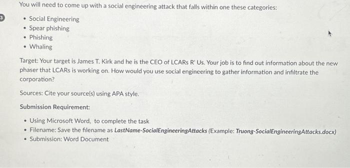 Solved 3 You will need to come up with a social engineering | Chegg.com
