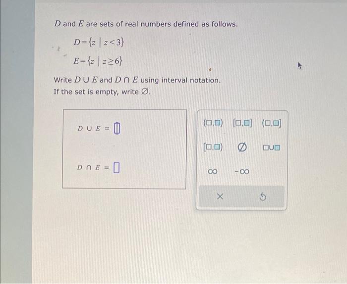 Solved D and E are sets of real numbers defined as follows. | Chegg.com