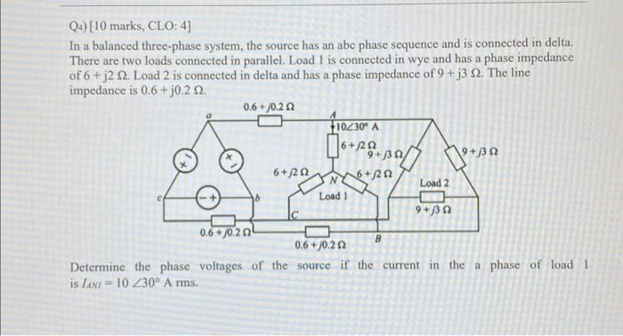 Solved Q4) [10 marks, CLO: 4] In a balanced three-phase | Chegg.com