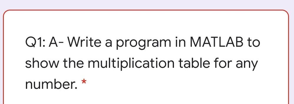 Solved Q1: A-Write a program in MATLAB to show the | Chegg.com