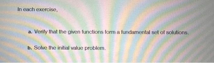 Solved In Each Exercise A Verify That The Given Functions 7233