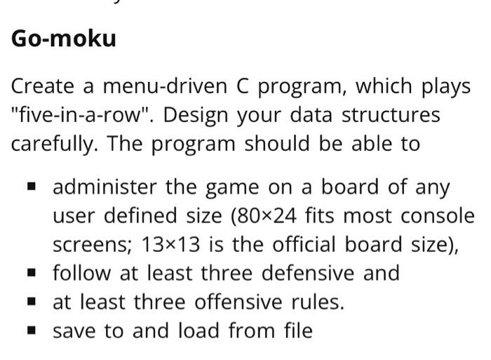 Solved the chosen HW is Go-moku GAME , please read the | Chegg.com