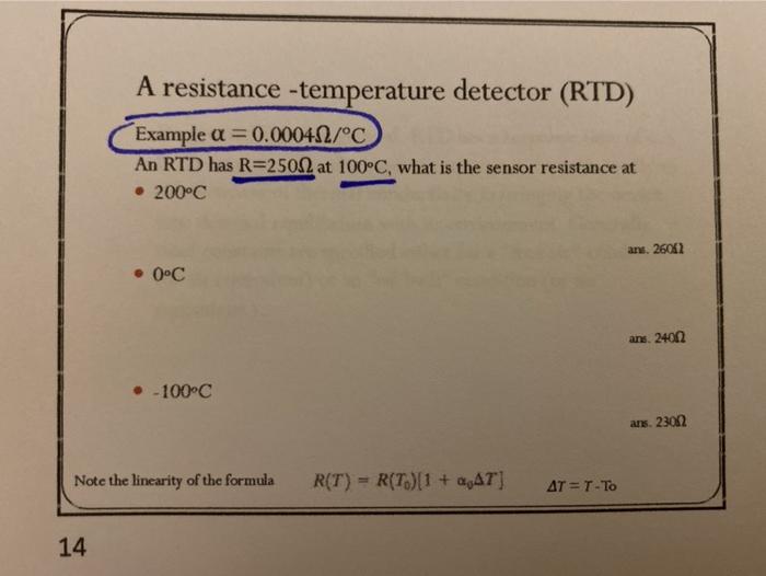 Solved A resistance -temperature detector (RTD) Example a = | Chegg.com