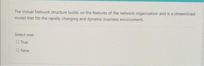 Solved The Virtual Network structure builds on the features | Chegg.com