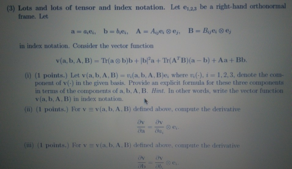 (3) Lots and lots of tensor and index notation. Let | Chegg.com