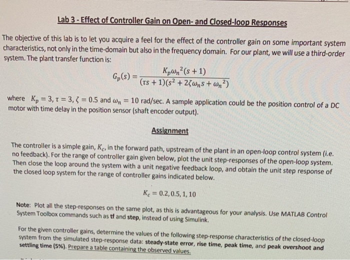 Lab 3 - Effect of Controller Gain on Open- and | Chegg.com