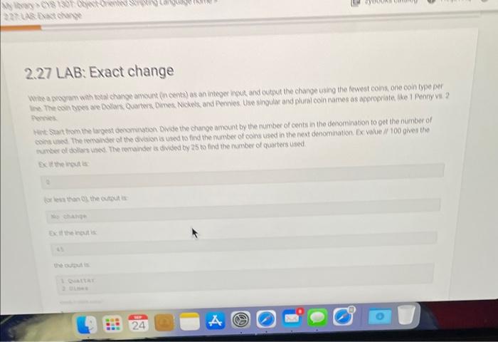 2.27 LAB: Exact change therias. Whet Sart thom tagest | Chegg.com