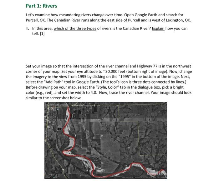 Part 1: Rivers Let's examine how meandering rivers | Chegg.com