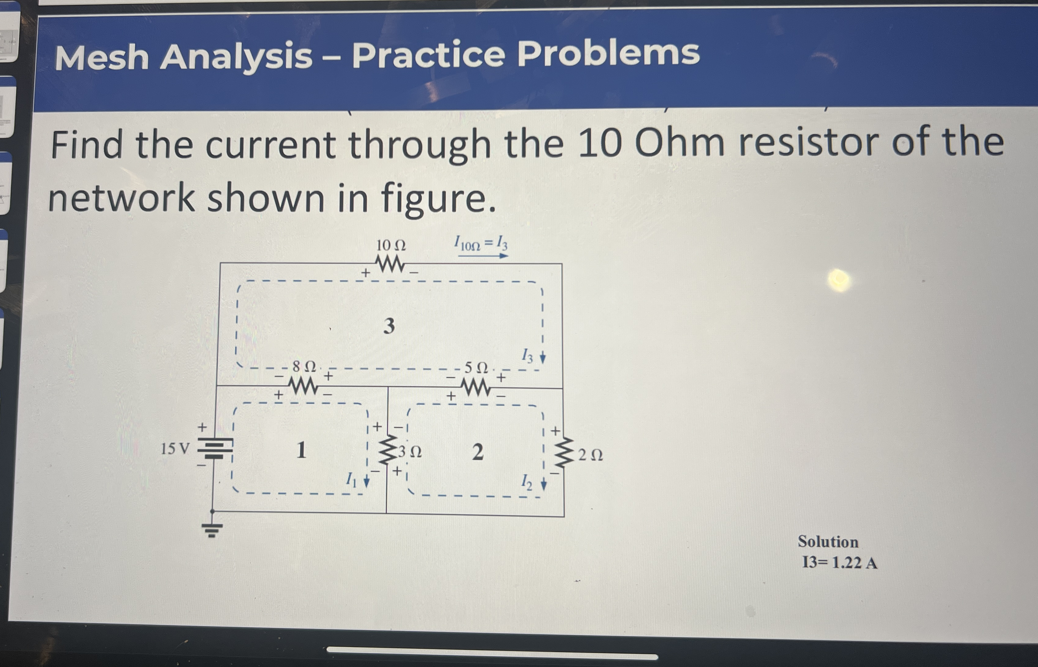 Solved Mesh Analysis - ﻿Practice ProblemsFind the current | Chegg.com
