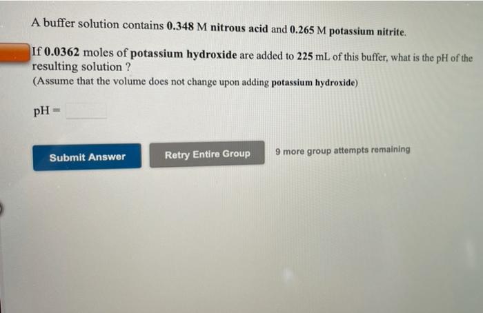 Solved A buffer solution contains 0.348 M nitrous acid and | Chegg.com
