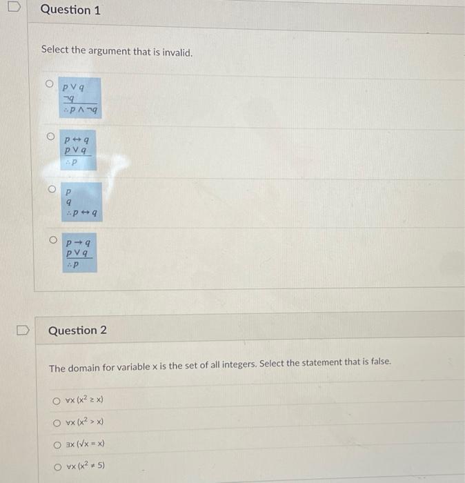 Solved Select the argument that is invalid. p∨q∧p∧¬q¬q | Chegg.com