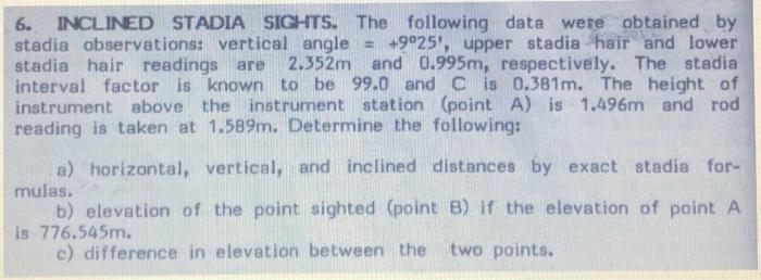 Solved 1. STADIA INTERVAL FACTOR. A theodolite is set up at | Chegg.com