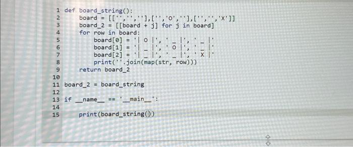 Solved 7.11 Activity: Tic-Tac-Toe Board Define a function | Chegg.com