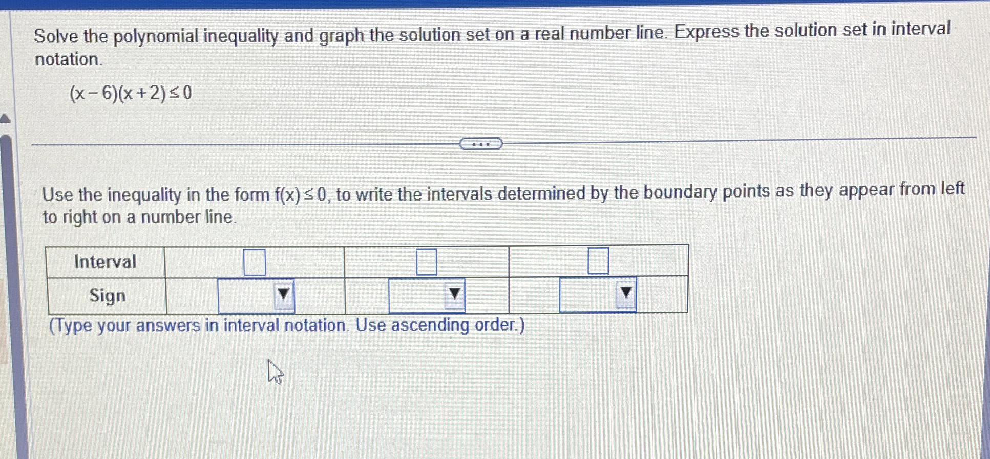 Solved Solve the polynomial inequality and graph the | Chegg.com