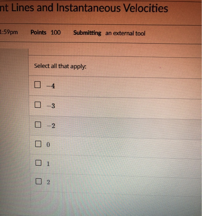 Solved om Points 100 Submitting an external tool At which of | Chegg.com
