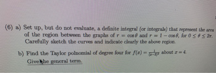 Solved (6) a) Set up, but do not evaluate, a definite | Chegg.com