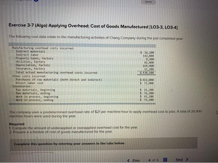 Solved Saved Exercise 3-7 (Algo) Applying Overhead; Cost of | Chegg.com
