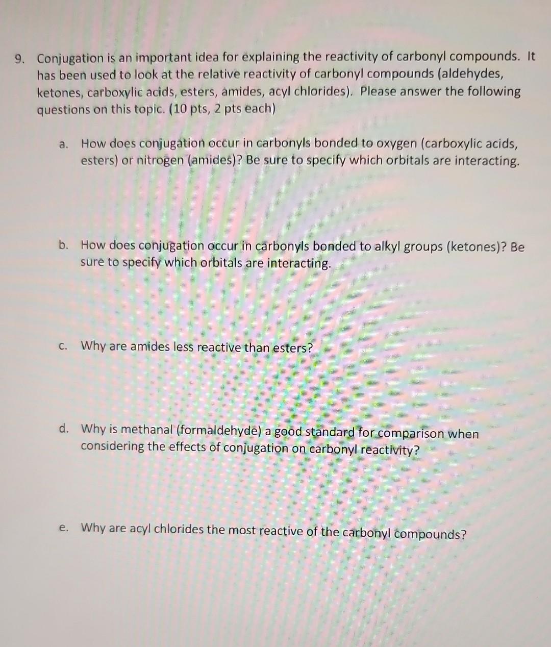 Solved Conjugation is an important idea for explaining the | Chegg.com