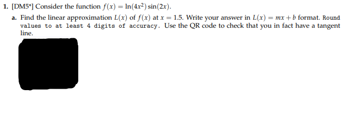 Solved [DM5*] ﻿Consider the function f(x)=ln(4x2)sin(2x).a. | Chegg.com