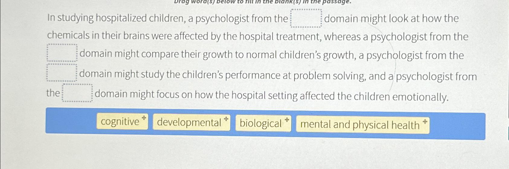 Solved In studying hospitalized children, a psychologist | Chegg.com