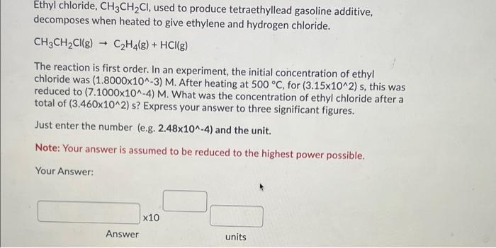 Solved Ethyl chloride, CH3CH2Cl, used to produce | Chegg.com