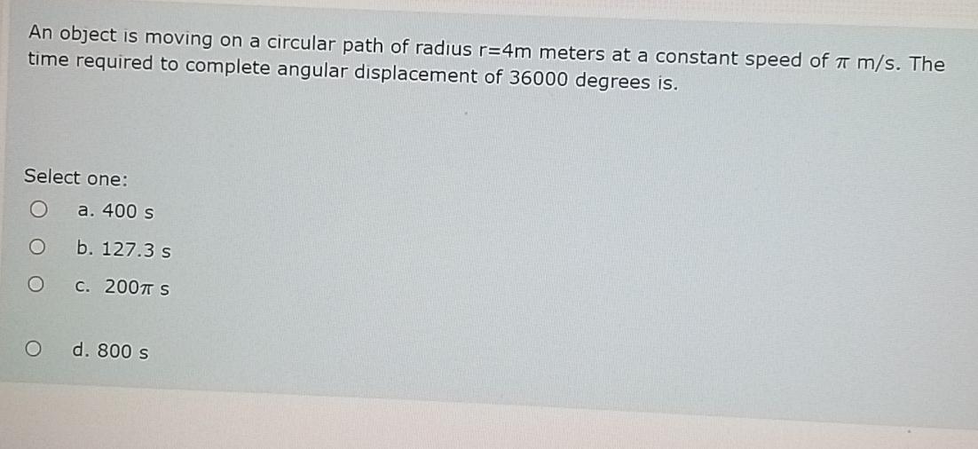 Solved An object is moving on a circular path of radius r=4m | Chegg.com