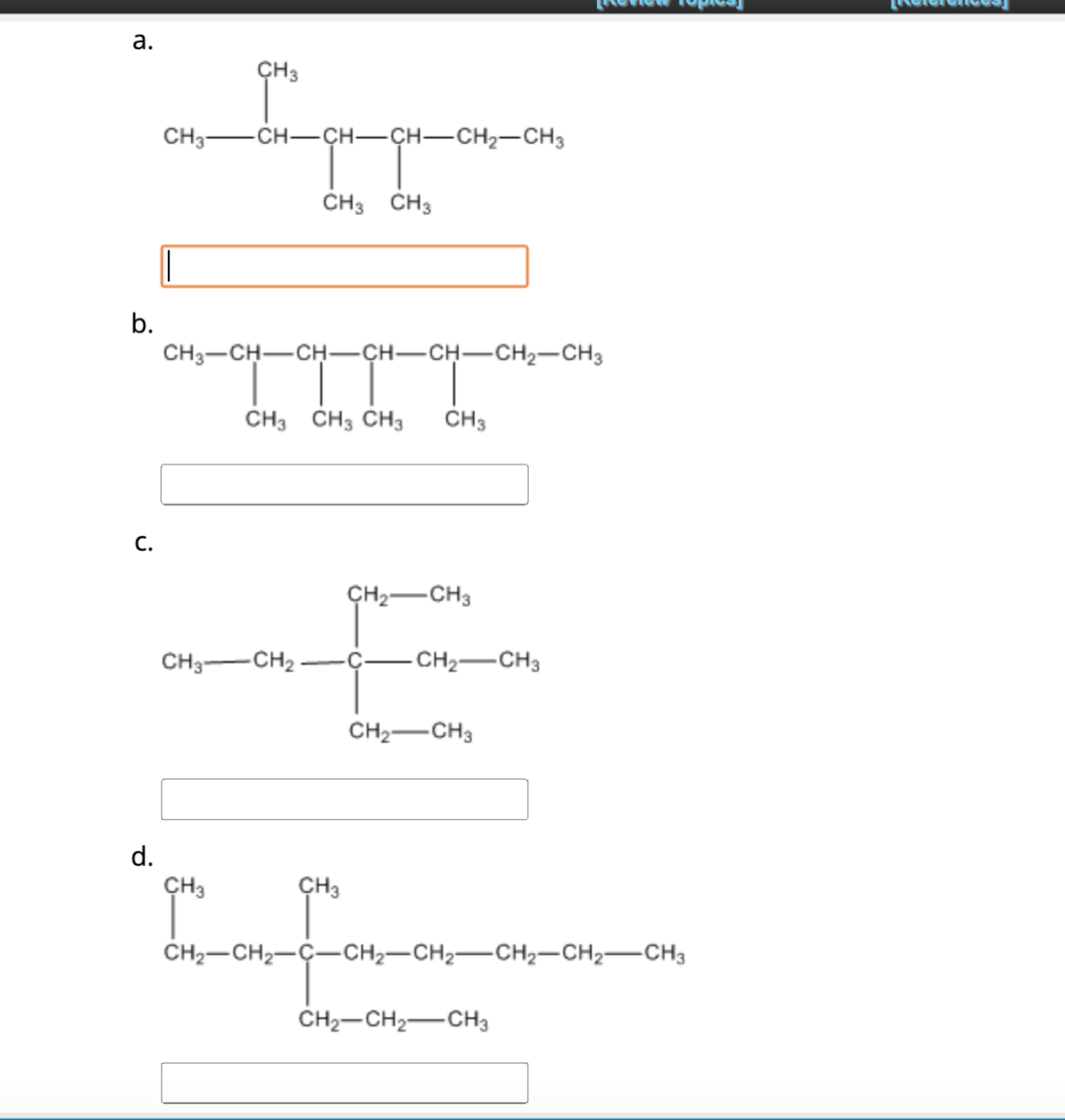 Solved Name each of the following: (Alkane Nomenclature) | Chegg.com