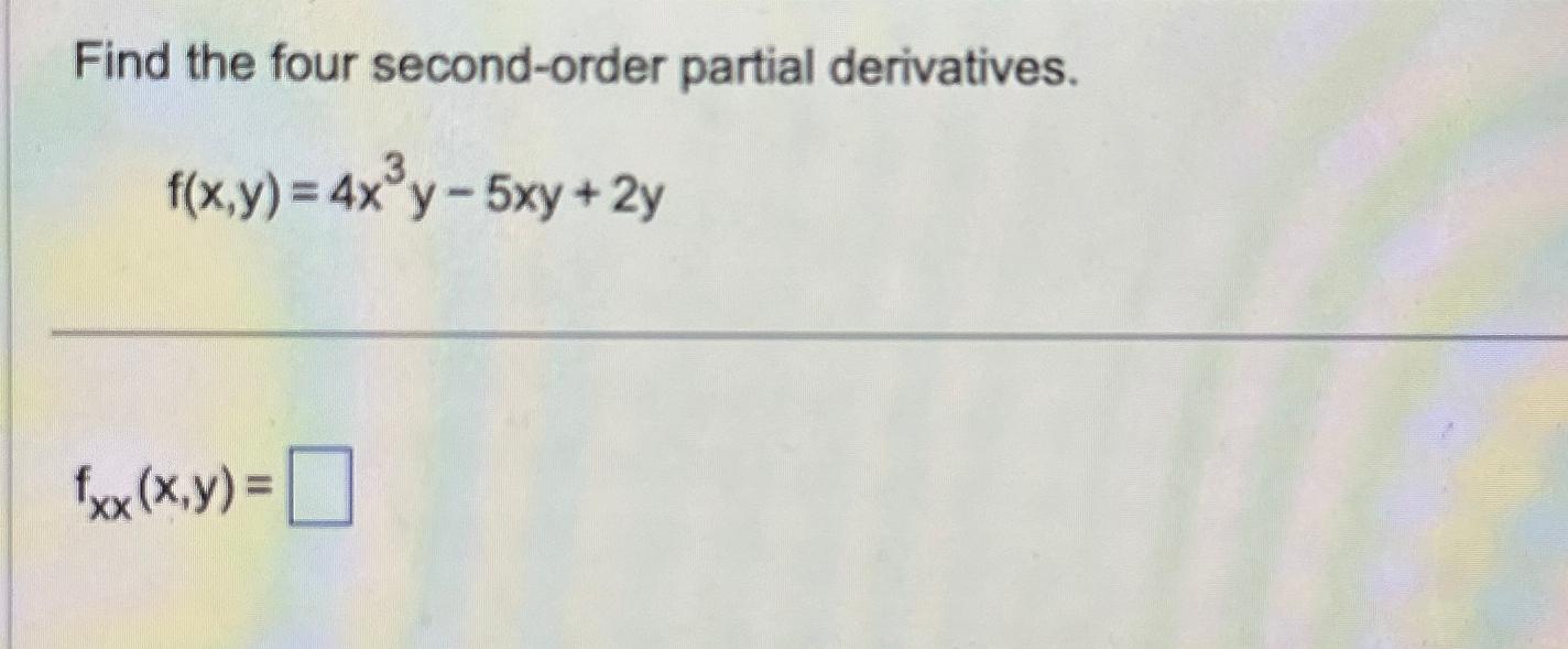Solved Find the four second-order partial | Chegg.com