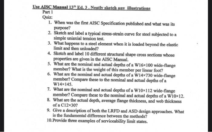 Solved Use AISC Manual 13th Ed,3, Neatly sketch any | Chegg.com