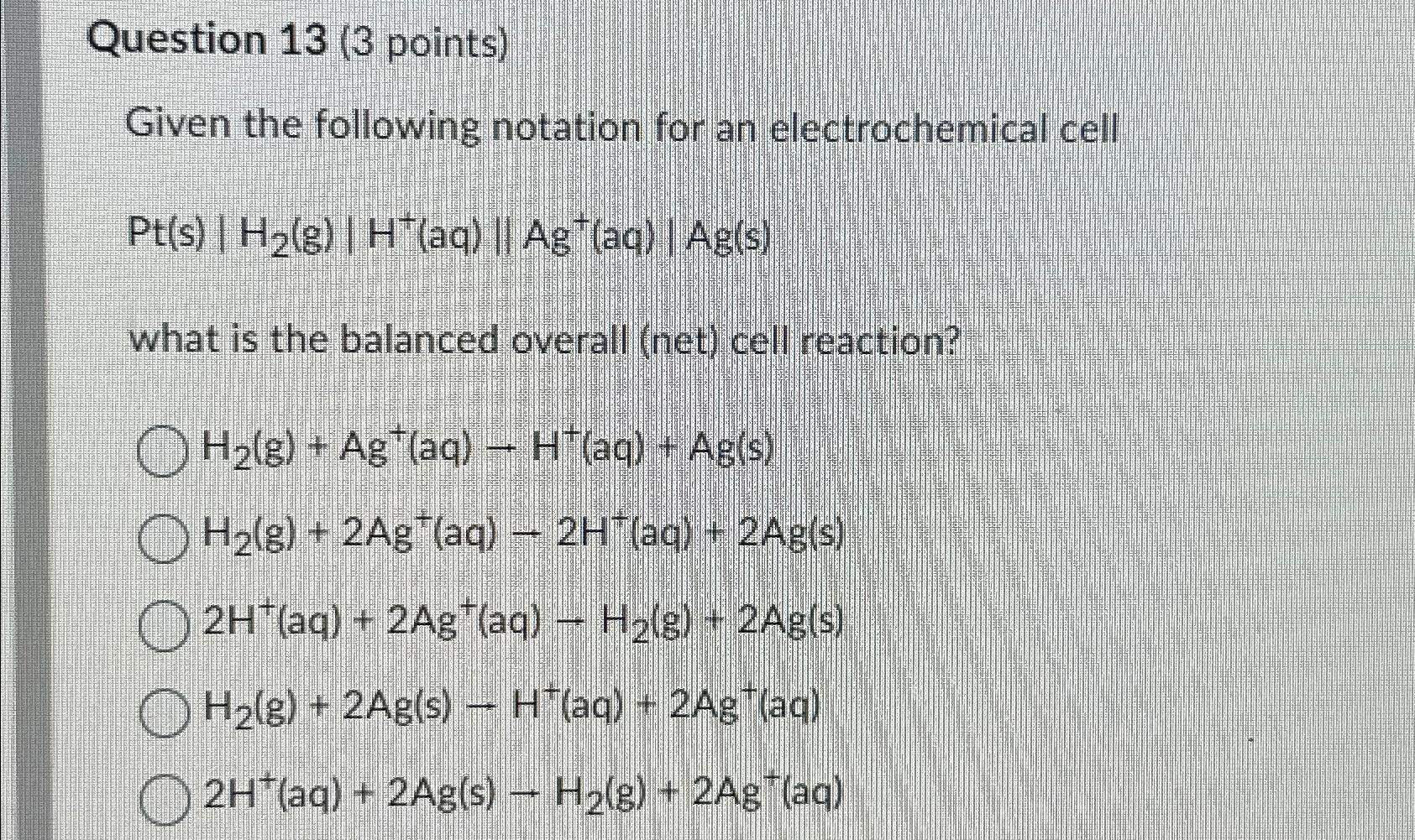 Solved Question 13 ( 3 ﻿points)Given the following notation | Chegg.com