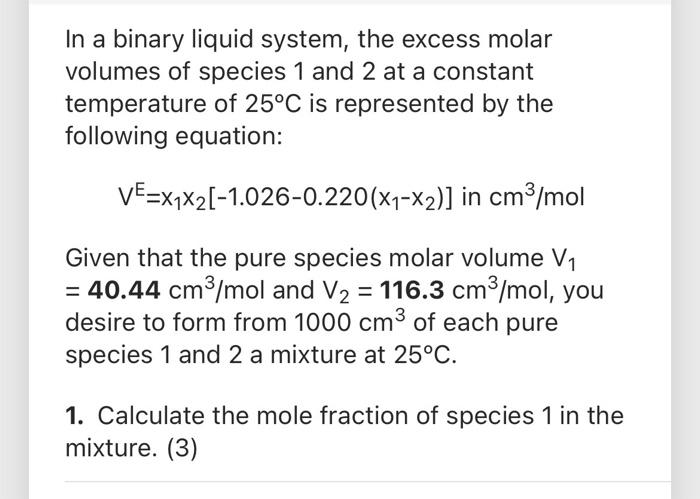 Solved Referring to the original problem: In a binary liquid | Chegg.com