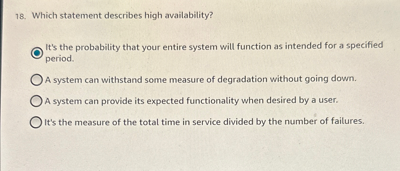 Solved Which statement describes high availability?It's the | Chegg.com