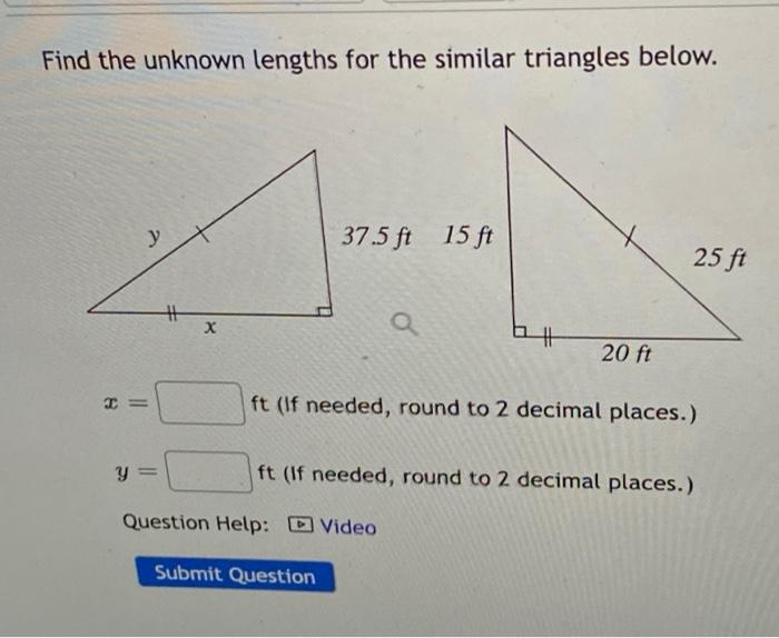 Solved Find the unknown lengths for the similar triangles | Chegg.com