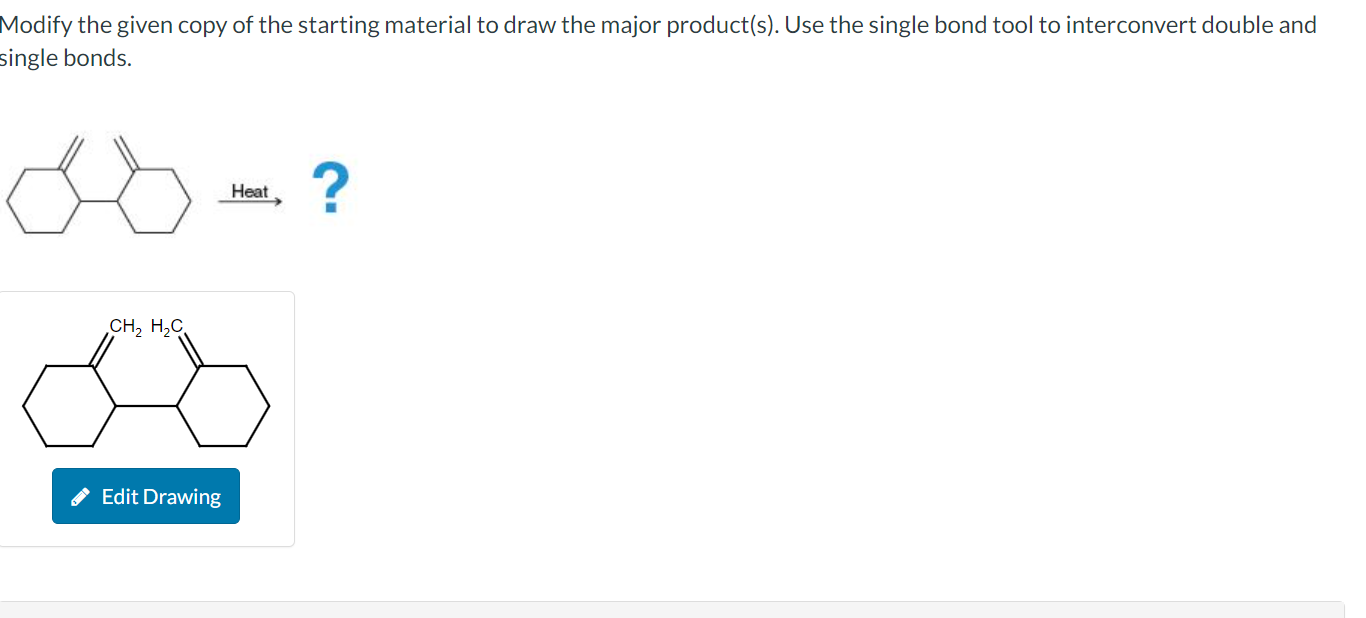 Solved Modify the given copy of the starting material to | Chegg.com