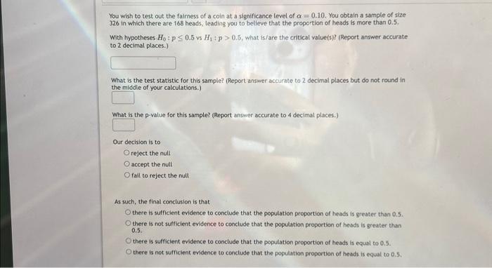 Solved You wish to test out the faimess of a coin at a | Chegg.com