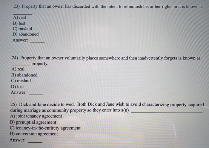 Solved 23) Property that an owner has discarded with the | Chegg.com