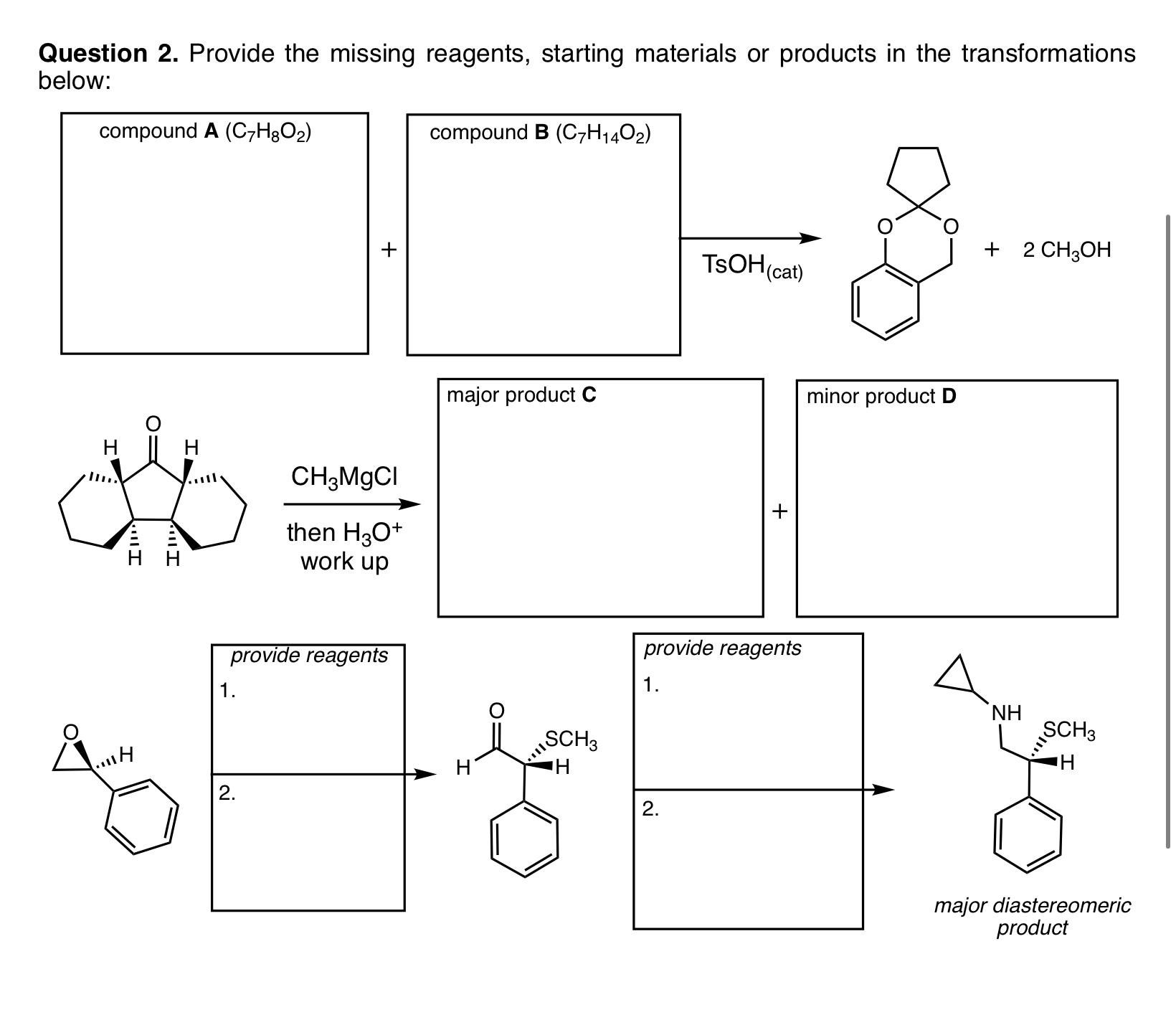 Solved Question 2. ﻿Provide the missing reagents, starting | Chegg.com