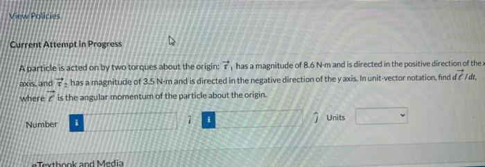 Current Attempt in Progress A particle is acted on by | Chegg.com