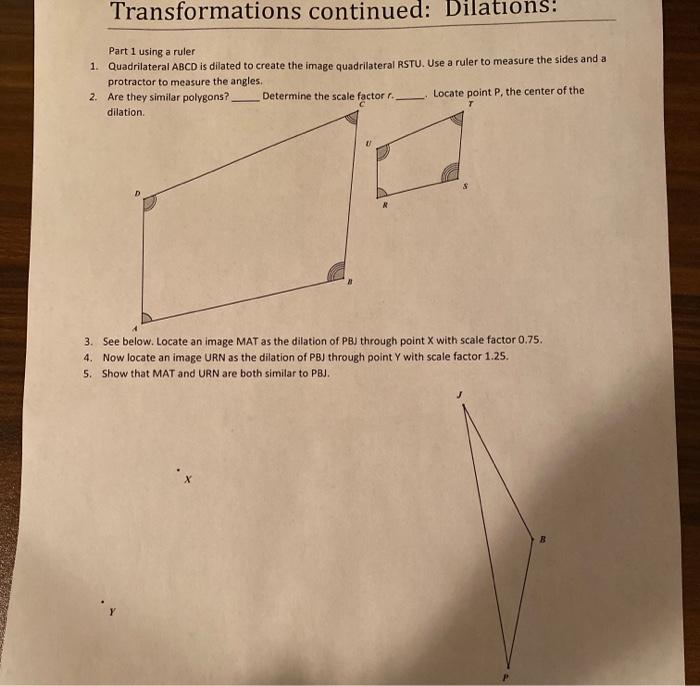 Transformations continued: Dilations: Part 1 using a | Chegg.com
