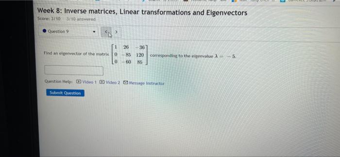 Solved Neek 8: Inverse matrices, Linear transformations and | Chegg.com