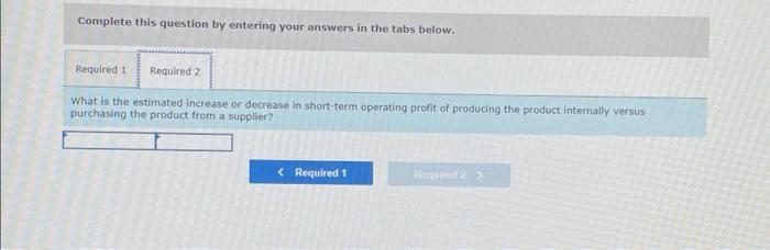 Solved Make or Buy Terry Incorporated manufactures machine | Chegg.com