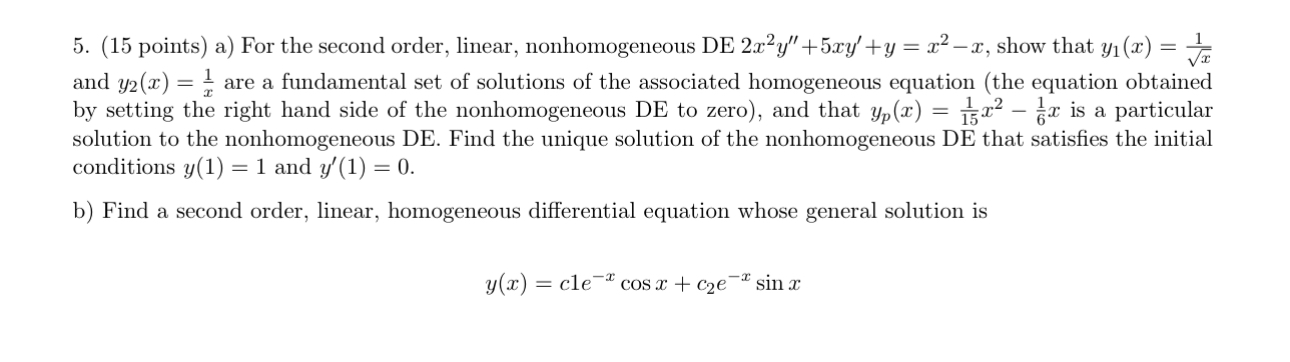 Solved (15 ﻿points) ﻿a) ﻿For the second order, linear, | Chegg.com