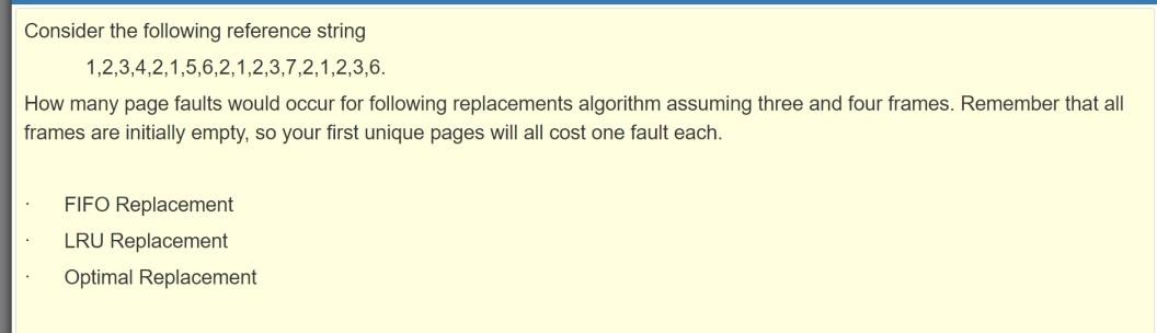 Solved Consider the following reference string | Chegg.com