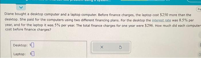 Solved Diane bought a desktop computer and a laptop | Chegg.com