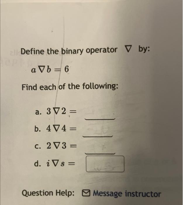 Solved Define The Binary Operator ⋆ By A⋆ba3b Find Each 1722